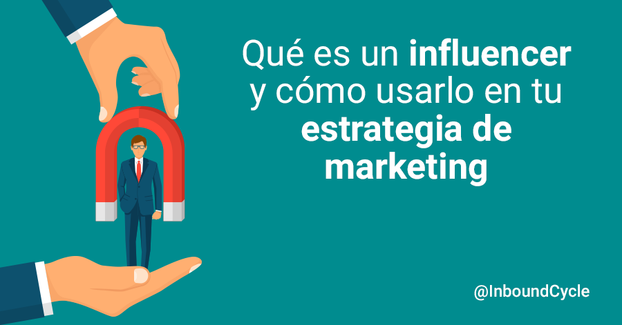 Qué es un Influencer: Significado, Tipos y Ejemplos Qué es un Influencer: Significado, Tipos y Ejemplos